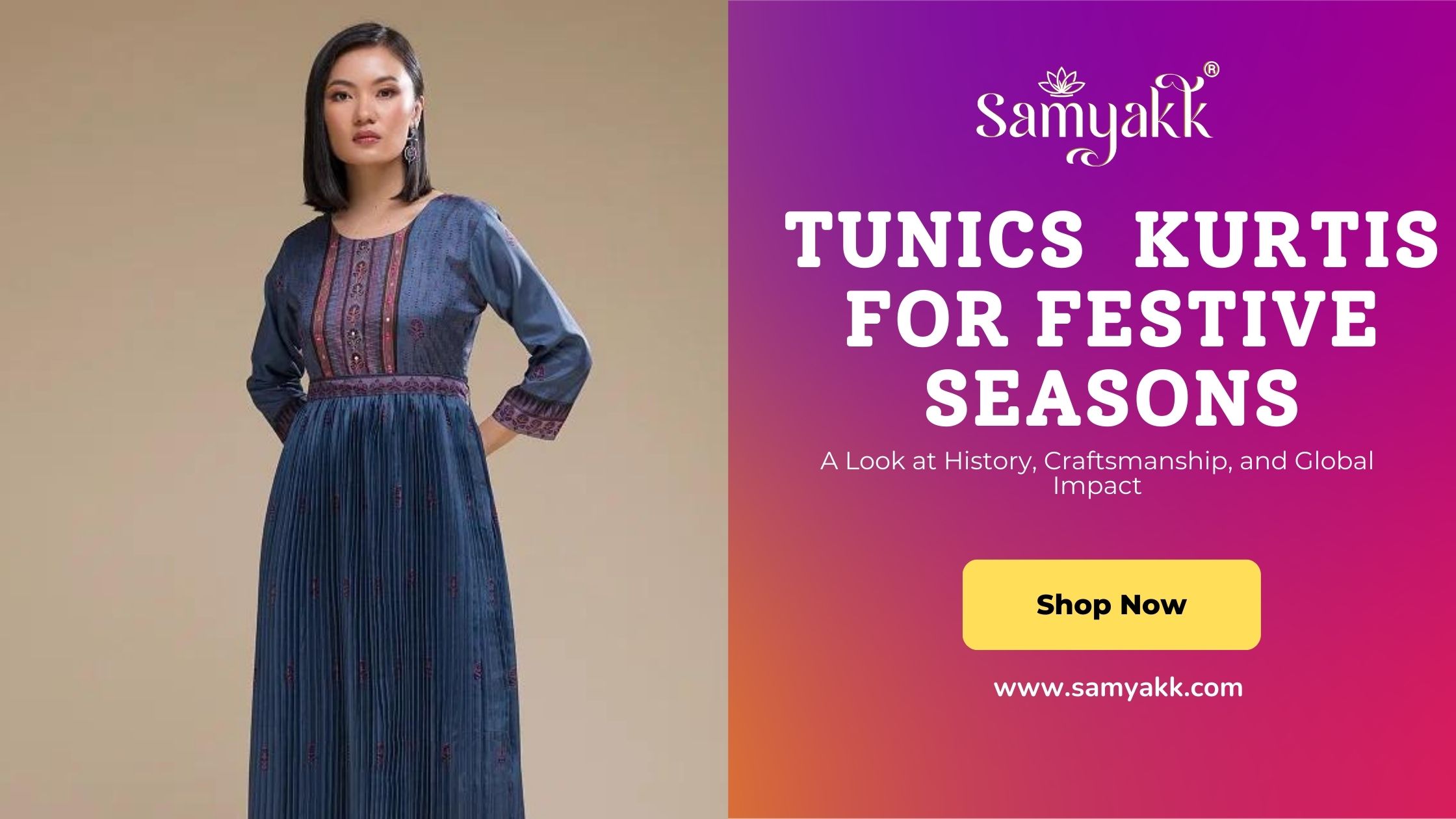 Boho Chic Style: Tunics & Kurtis Dresses for Women | Samyakk.com