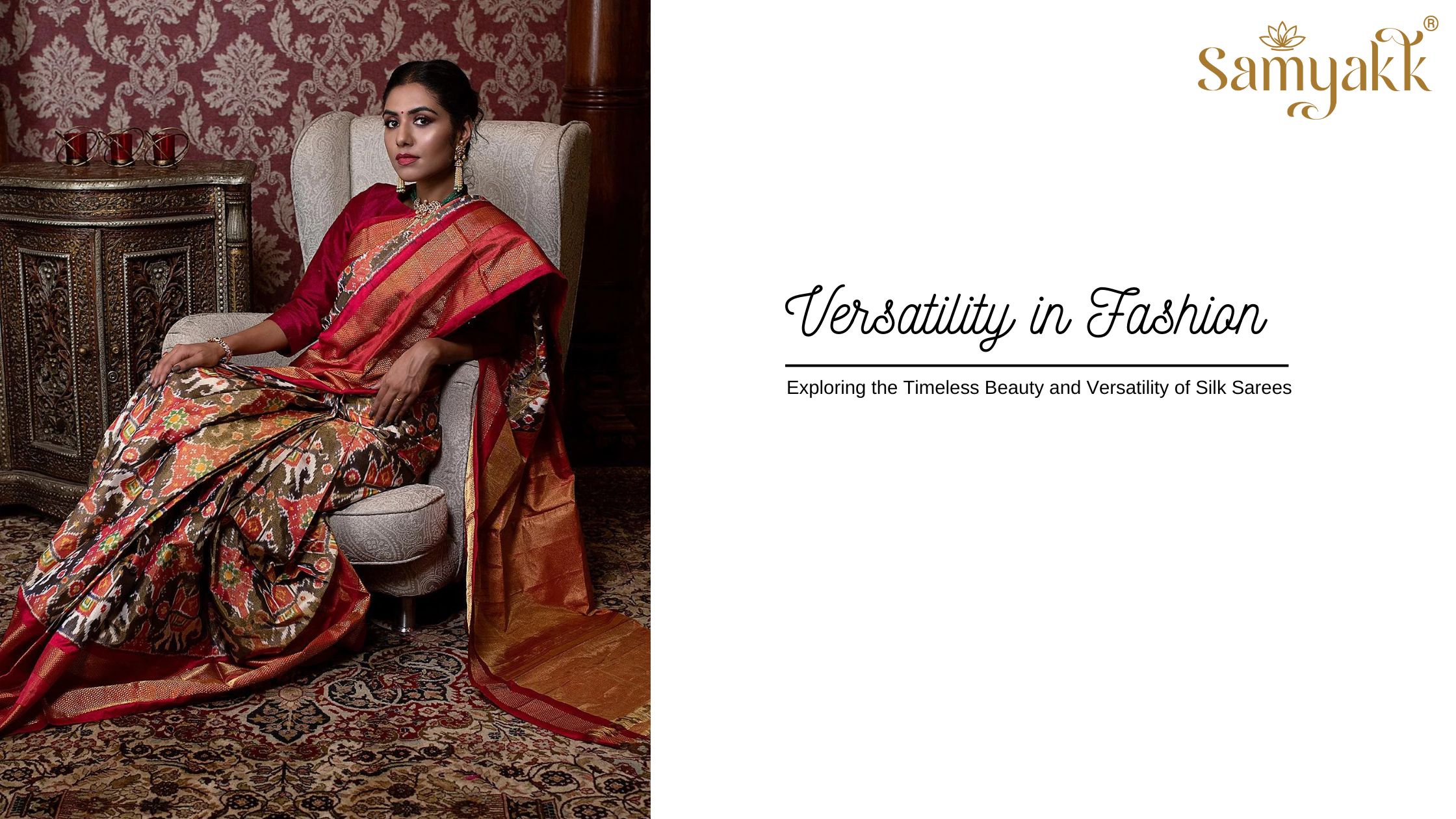 Drape Yourself in Elegance: Explore Silk Sarees at Samyakk